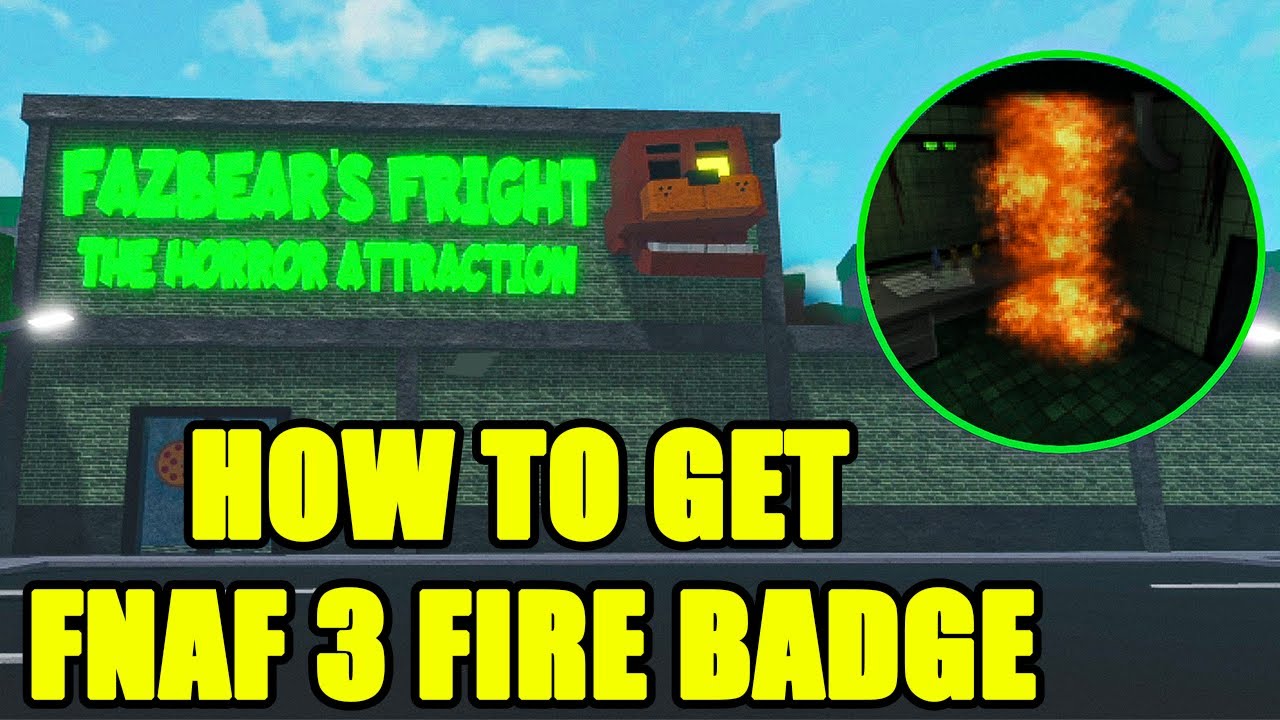 How to get FNAF 3 Fire Badge in FNAF Ultimate Universe [Roblox] - YouTube