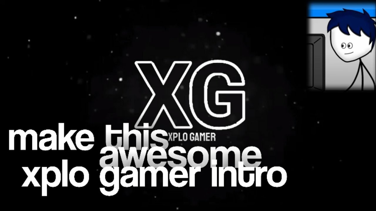 MAKE THIS AWESOME INTRO LIKE XPLO GAMER (MADE WITH KINEMASTER) - YouTube