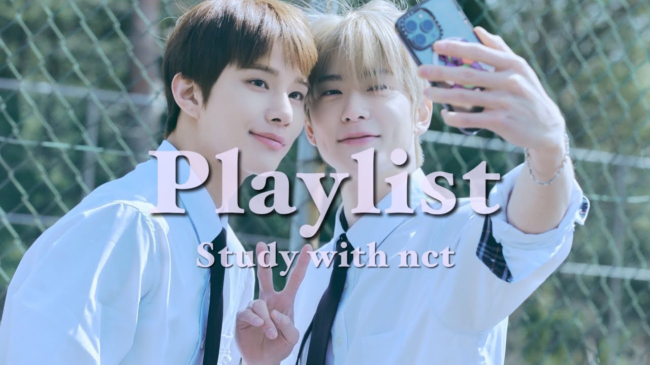 [𝐩𝐥𝐚𝐲𝐥𝐢𝐬𝐭] 엔시티랑 같이 공부하자📝📚 공부, 과제할때 듣는 NCT 플레이리스트 - YouTube