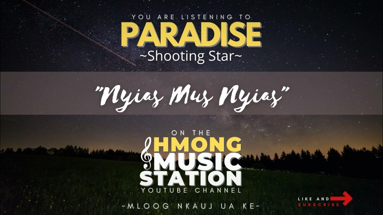 Paradise: Shooting Star - Nyias Mus Nyias - YouTube