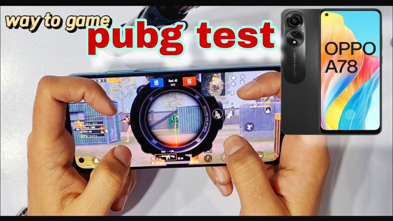 oppo a78 [pubg test] 🔥 60fps? (way to game)