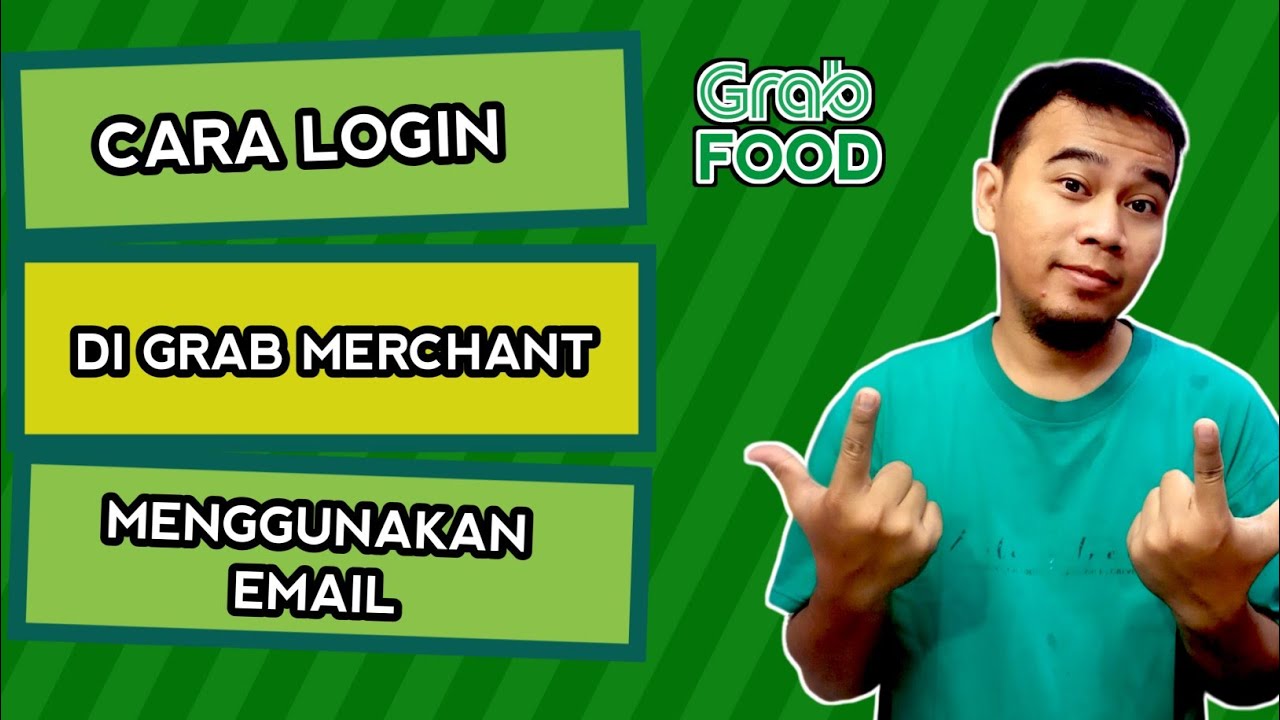Cara Login Grab Merchant - Cara Masuk Grab Merchant Lewat Google - YouTube