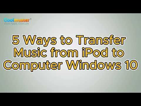 How to Transfer Music from iPod to Computer Windows 10 without Losing Data? (5 Optional Ways ...