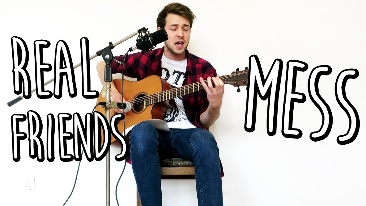 Real Friends - Mess (JB Live Acoustic Cover) - YouTube