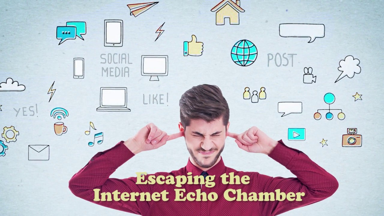 Escaping the Internet Echo Chamber - YouTube