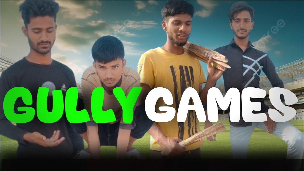 GULLY GAMES || Fardeen 2 of 2 || 1 Million views - YouTube