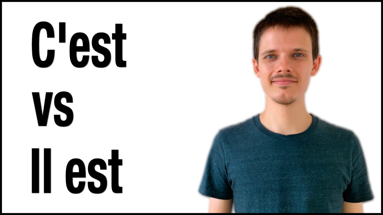 C est Vs Il Est In French YouTube c-est-vs-il-est-in-french-youtube