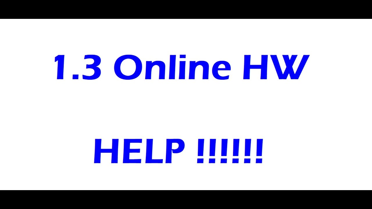 1 3 HW Help SAVVAS - YouTube