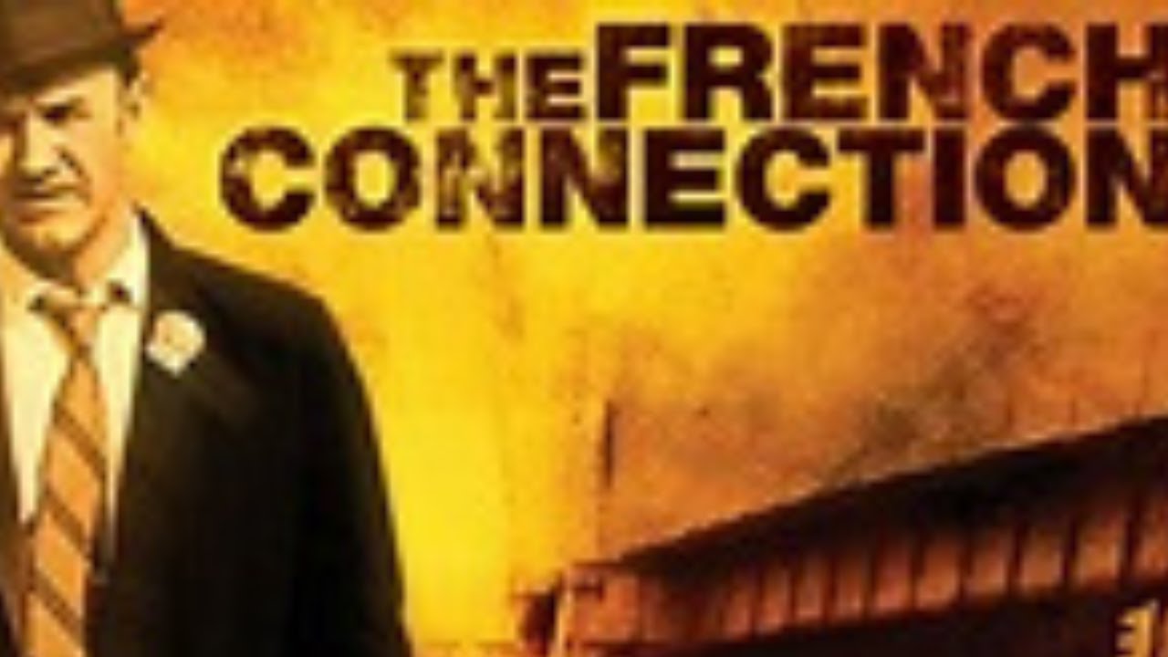 The French Connection: The Real Drug Bust Behind the Classic Film ...