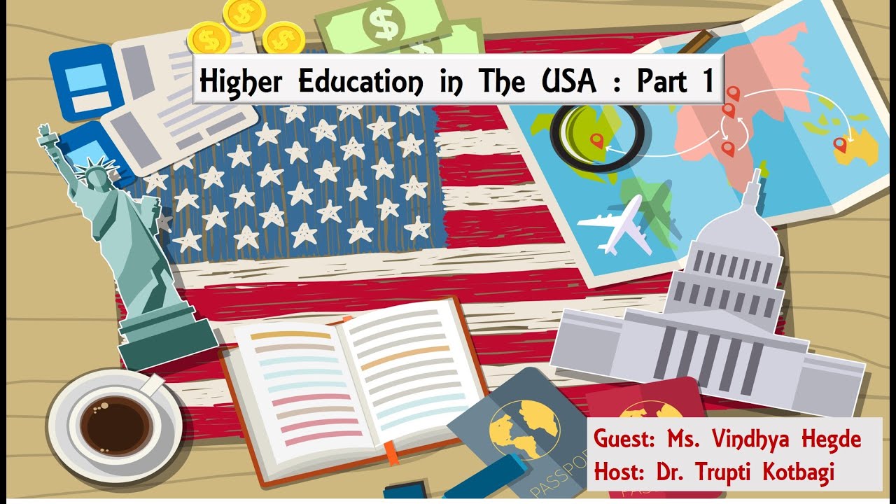 Higher studies in The USA - Prepare Yourself : Part 1 Ft. Ms. Vindhya Hegde - YouTube