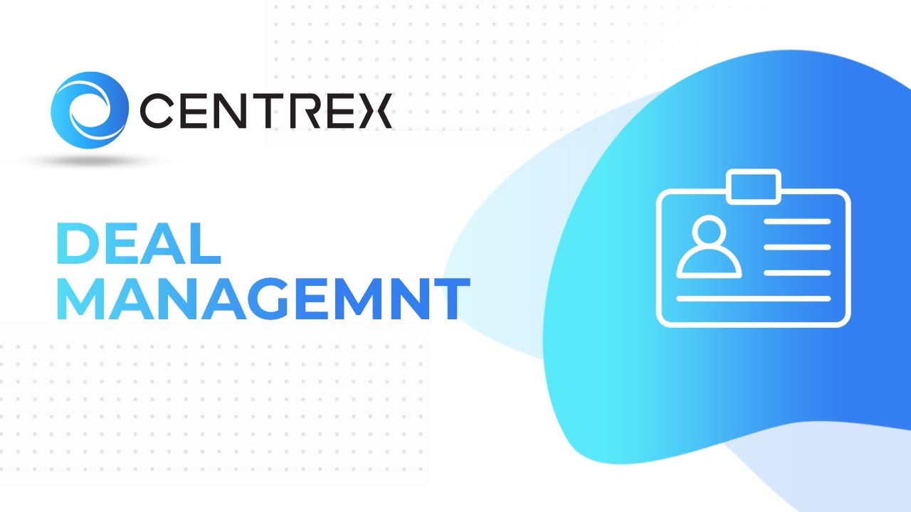 2023 Centrex Contact and Deal Management Demo - YouTube