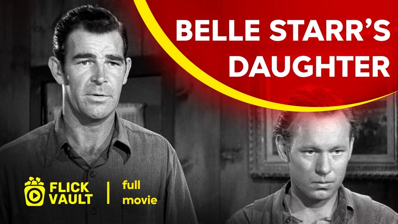 Belle Starr's Daughter | Full HD Movies For Free | Flick Vault - YouTube
