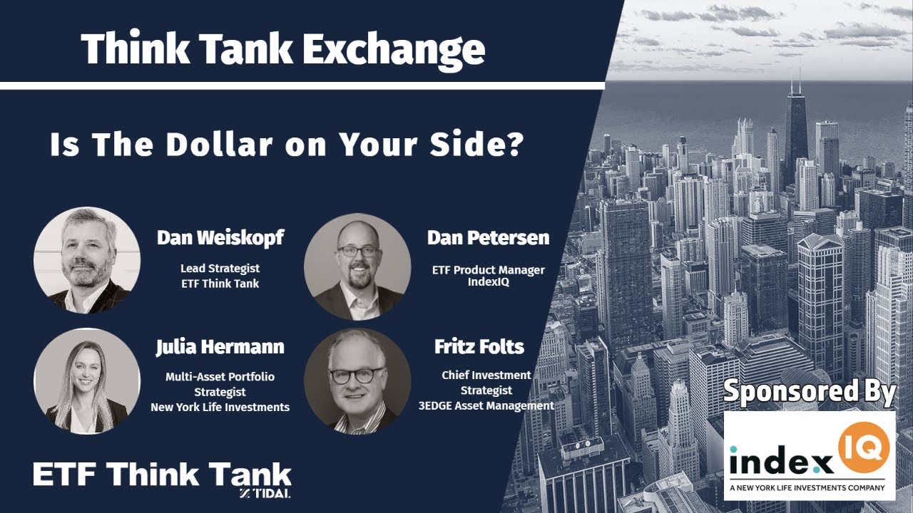 Think Tank Exchange: Is The Dollar on Your Side? - YouTube