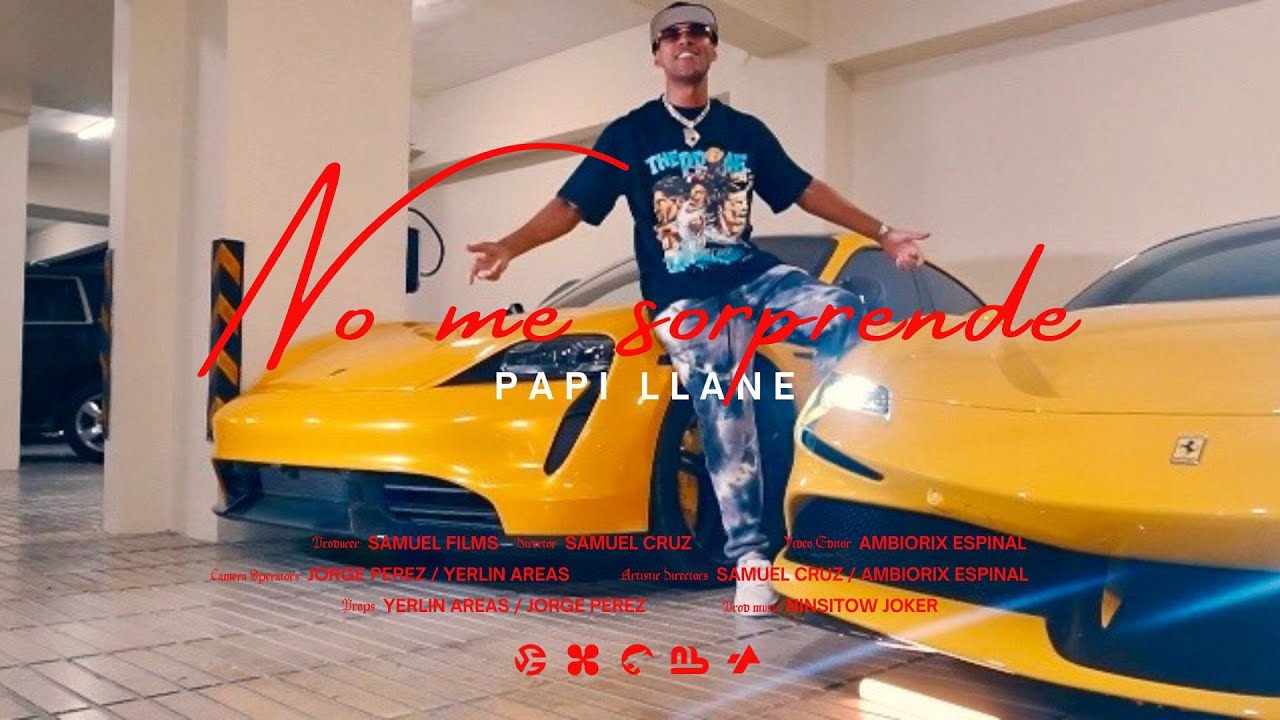 No Me Sorprende - PAPI LLANE (Video Oficial) 2024 - YouTube