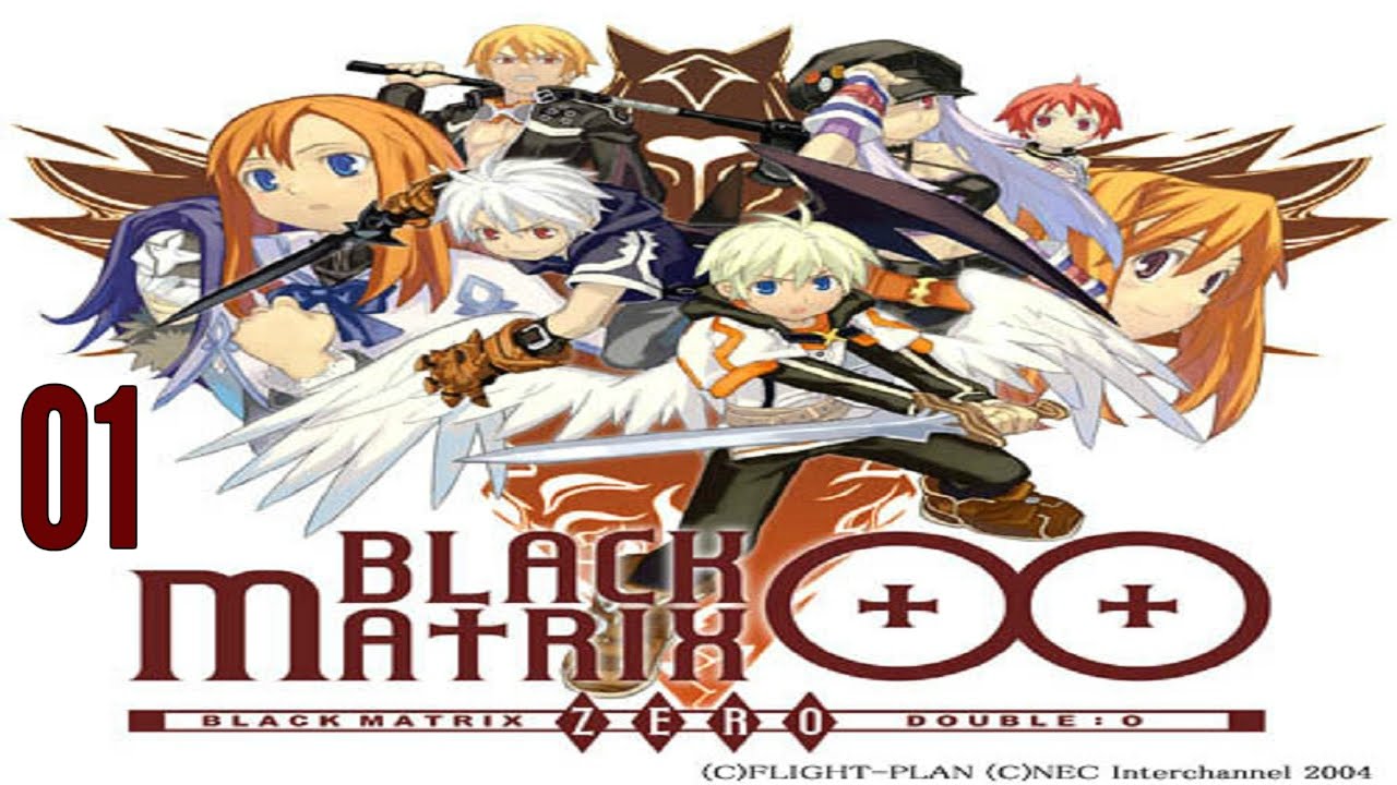BLACK/MATRIX 00 - Part. 001 - YouTube