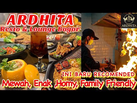 Ardhita Resto & Lounge Bogor|Family Friendly Resto Bogor|Recomended ...