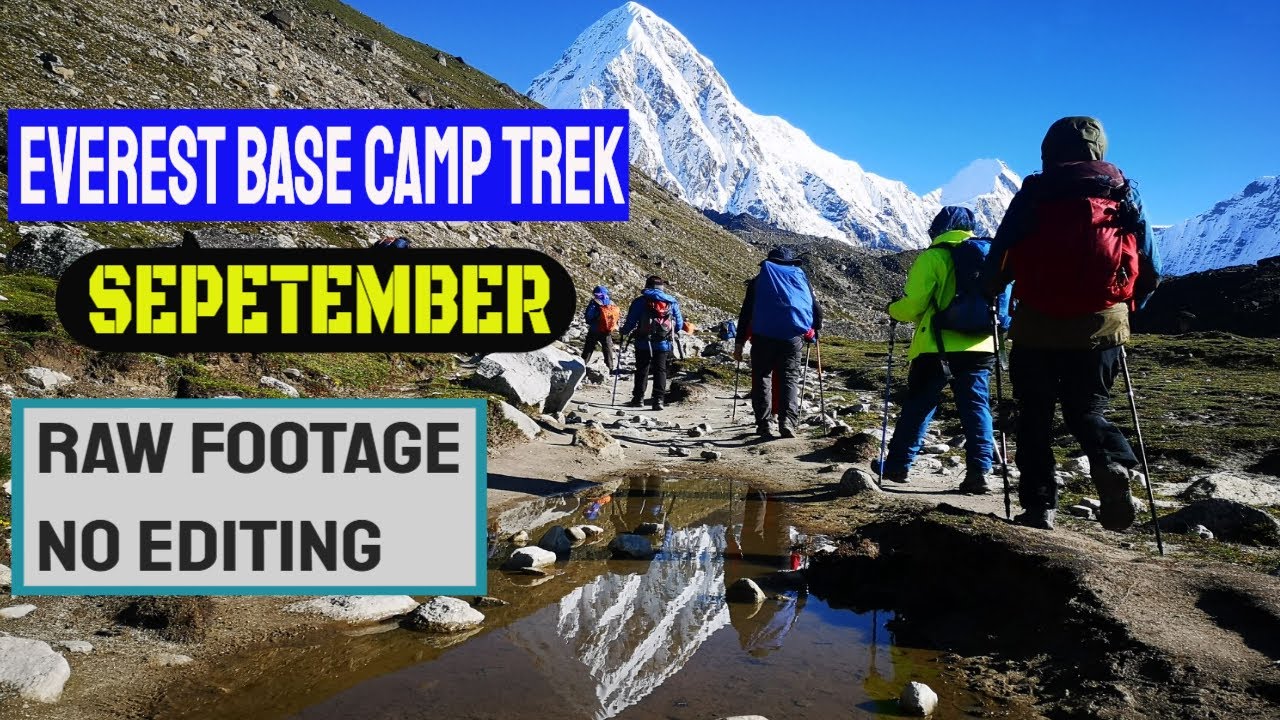 EBC TREK - EVEREST BASE CAMP TREKKING SEPTEMBER 2019 - YouTube