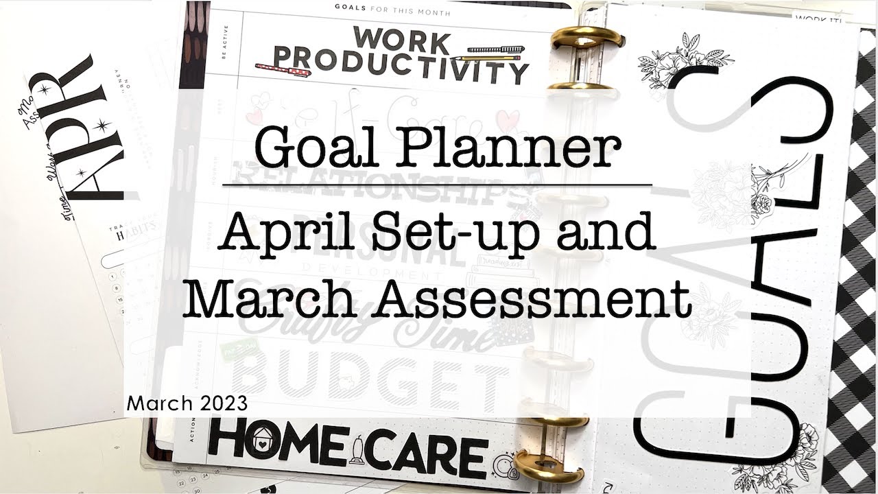Monthly Goal Planner Setup (Happy Planner) - April 2023 - YouTube