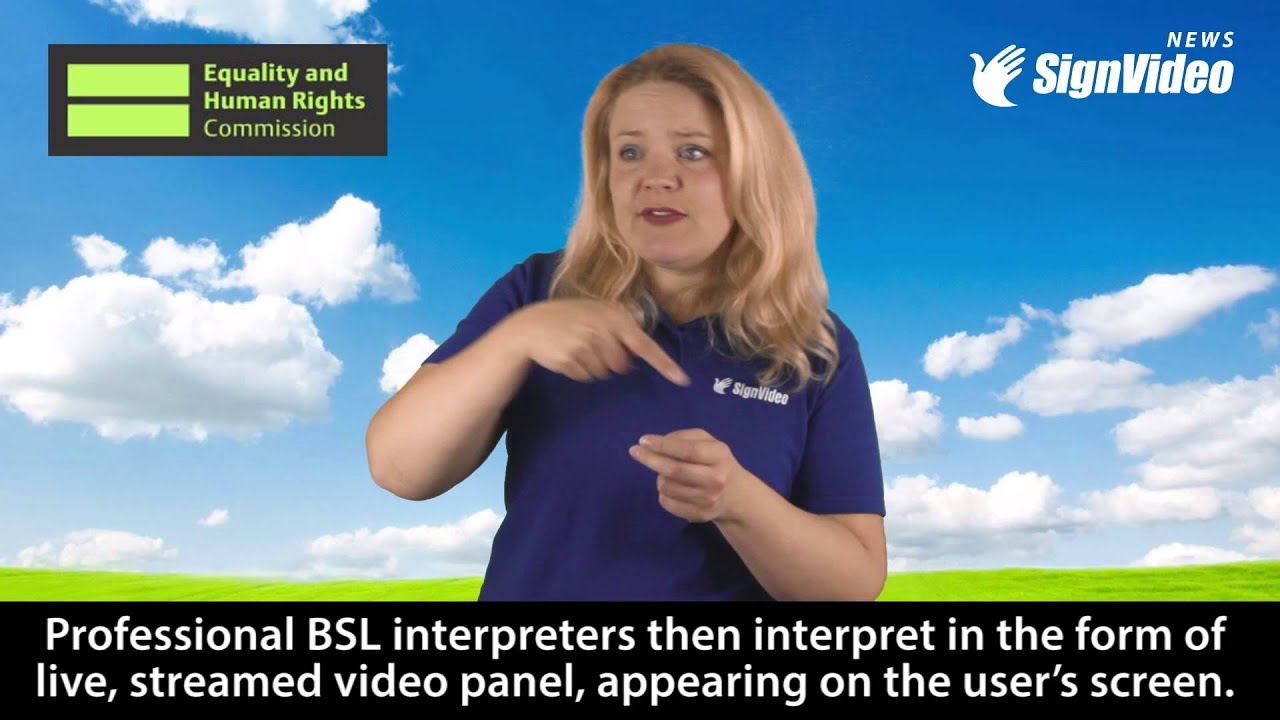 BSL Live now available on Equality and Human Rights Commission website ...
