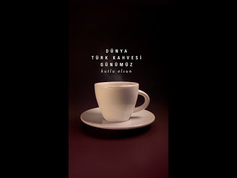 5 Aralık Dünya Türk Kahvesi Günü