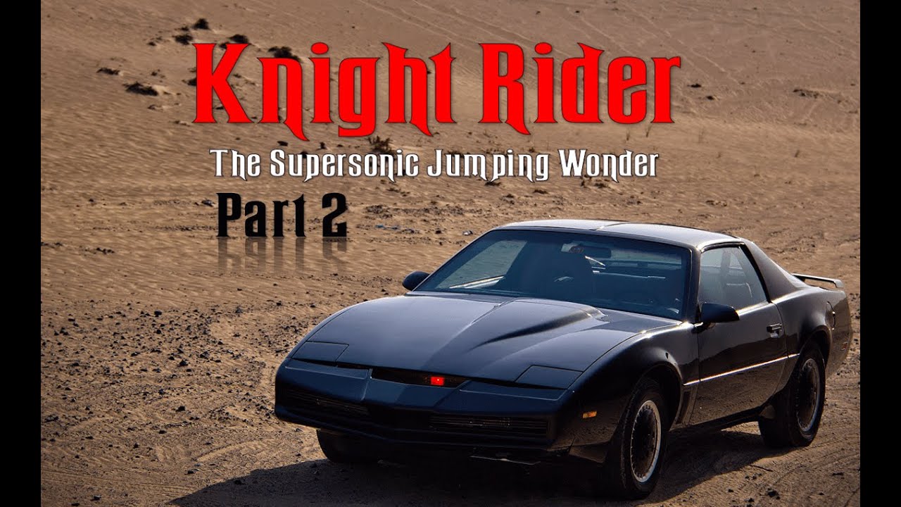 "Rocketing Through the 80s: KITT - The Supersonic Jumping Wonder of ...