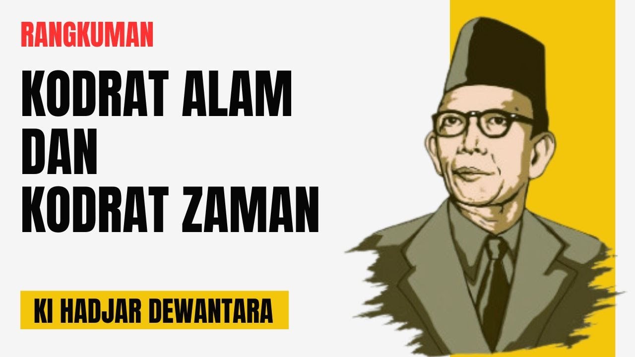 Kodrat Alam dan Kodrat Zaman - YouTube