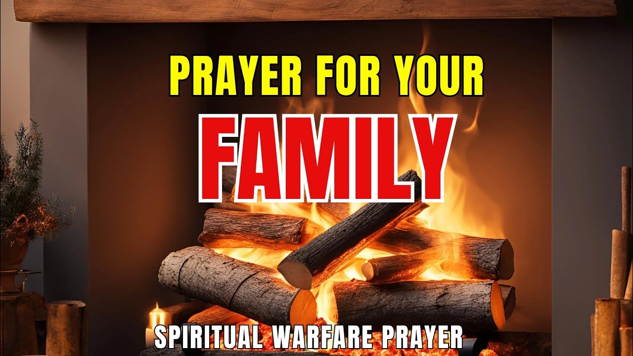 Prayer for your family | Protection against Evil Attacks - YouTube