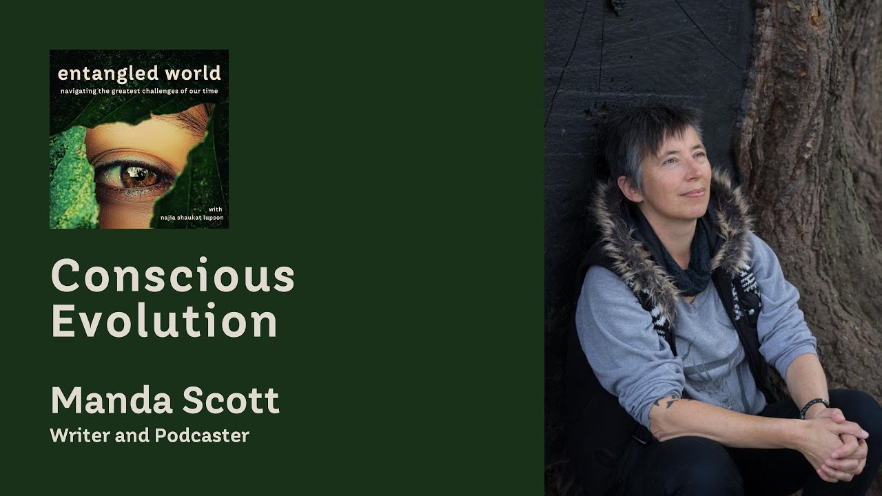 Conscious Evolution | Manda Scott - YouTube