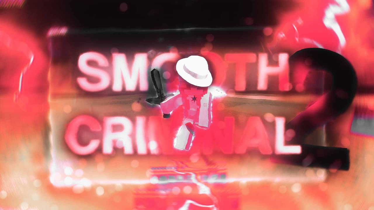 Smooth Criminal 2 - YouTube