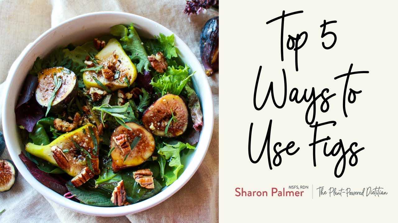 Top 5 Ways to Use Figs - YouTube
