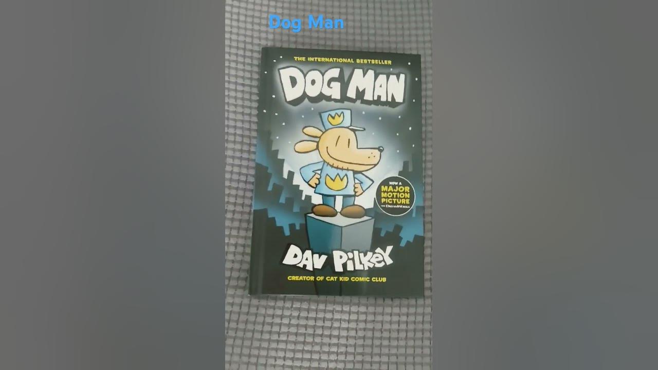 Dog Man (Book 1) - YouTube