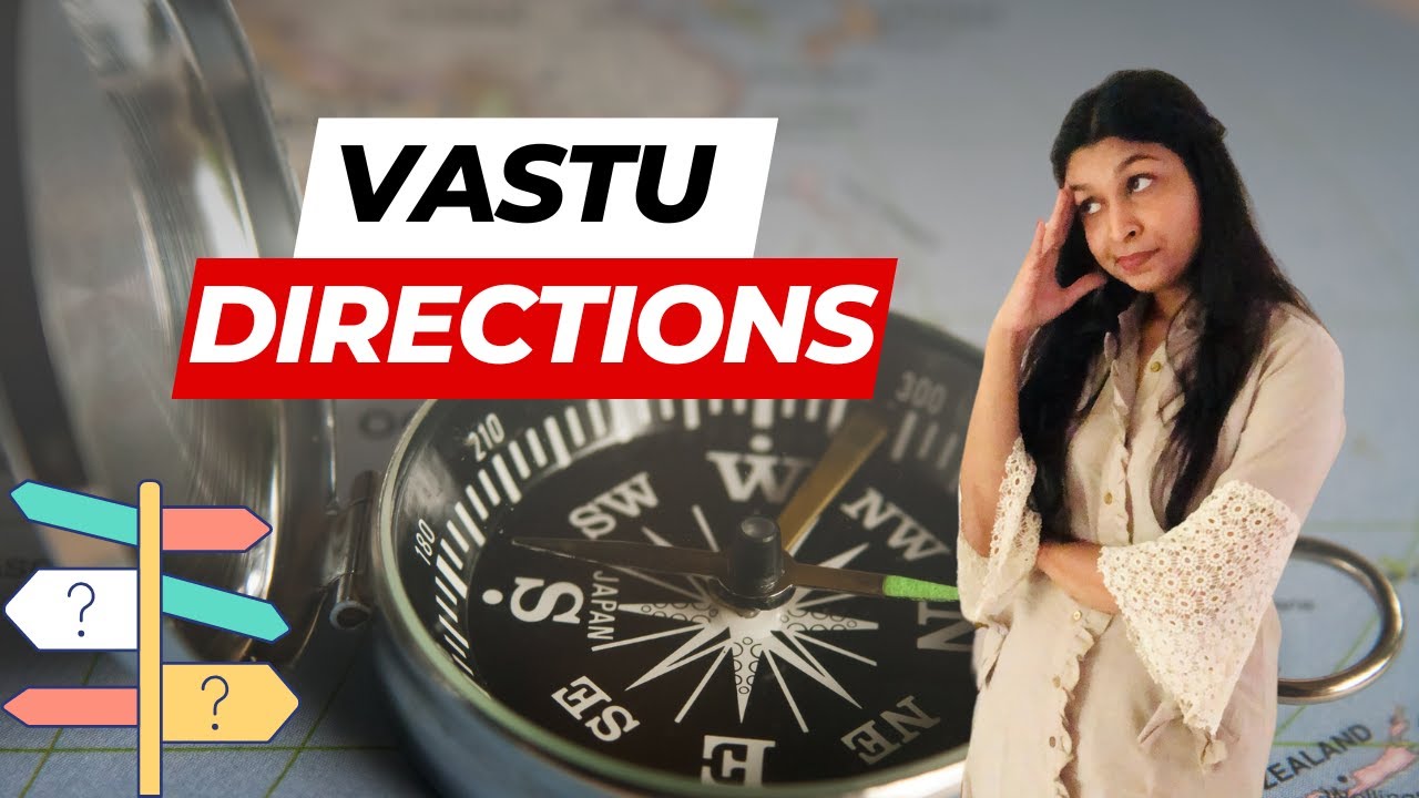 How many directions are there in Vastu? - YouTube