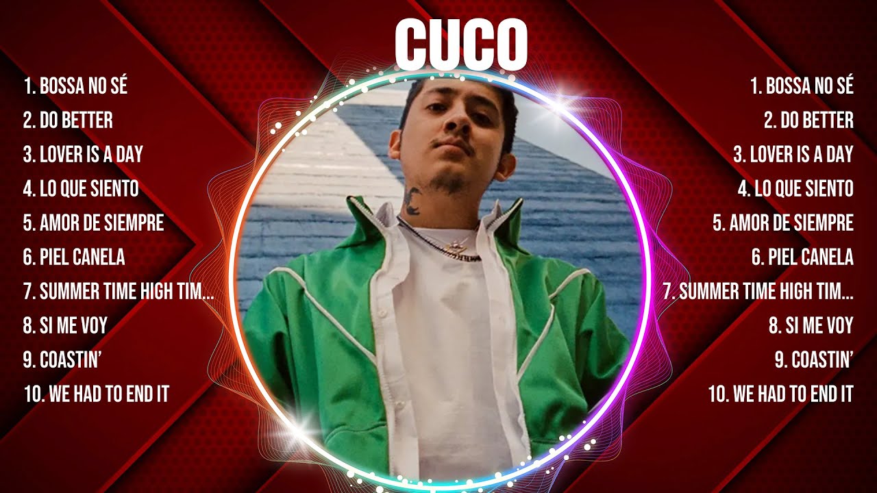 Cuco Greatest Hits Full Album ️ Top Songs Full Album ️ Top 10 Hits of ...