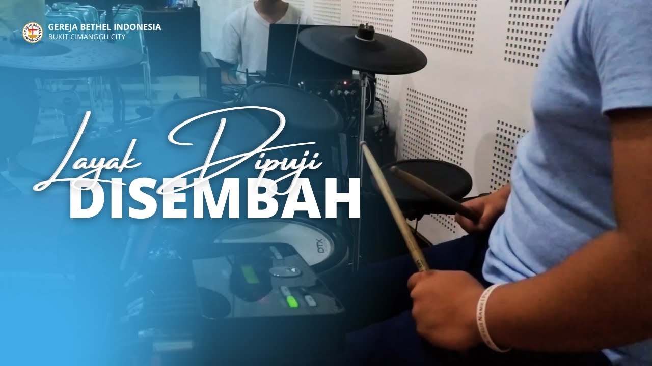 Training Layak dipuji disembah Drum Tutorial - YouTube