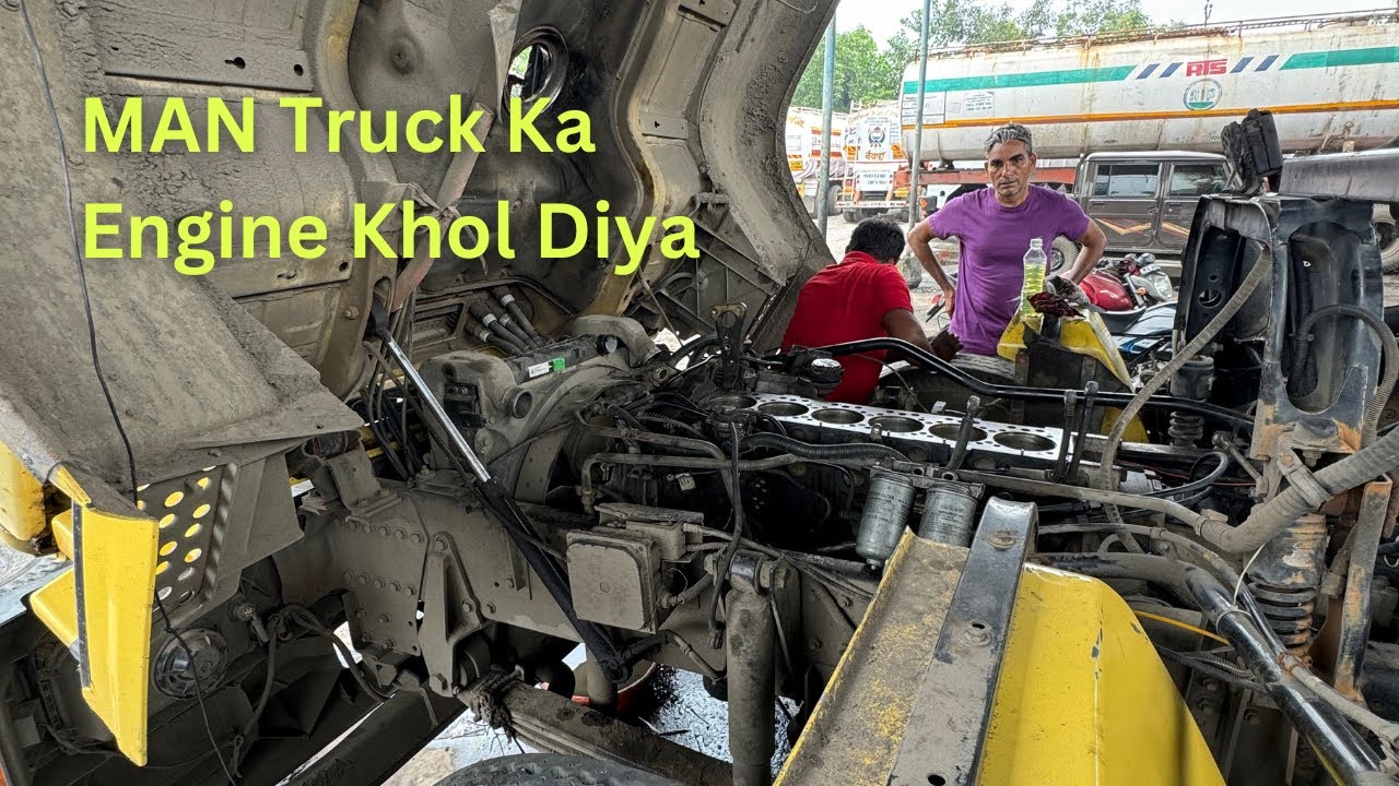 MAN Truck Ke Engine Ke Spare Parts Indore Se Mangvane Pade | Engine Ko ...