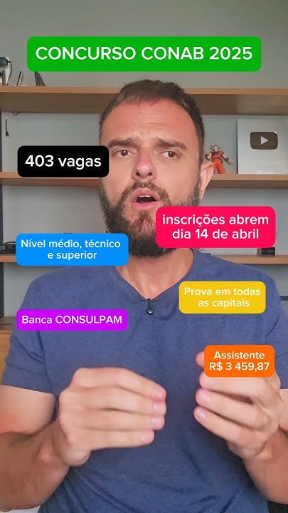 CONCURSO CONAB 2025 EDITAL PUBLICADO - YouTube