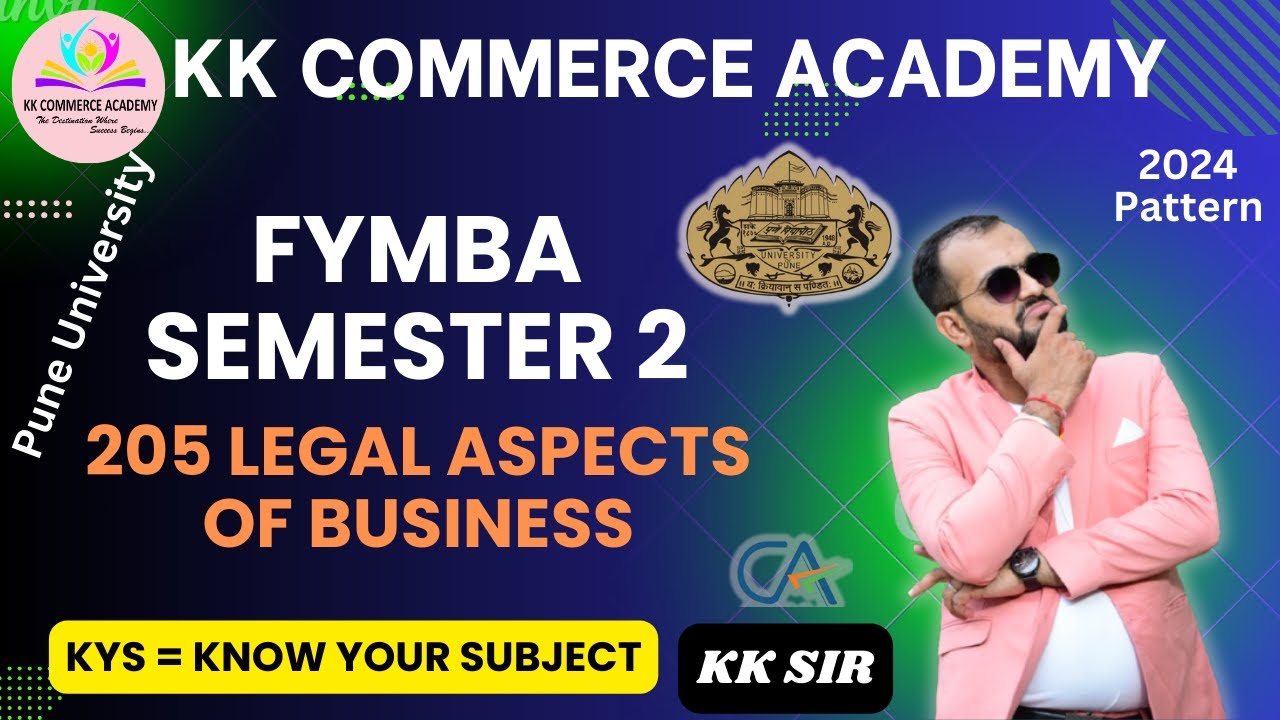 205 Legal Aspects of Business | FYMBA Semester 2 | Syllabus | 2024 ...