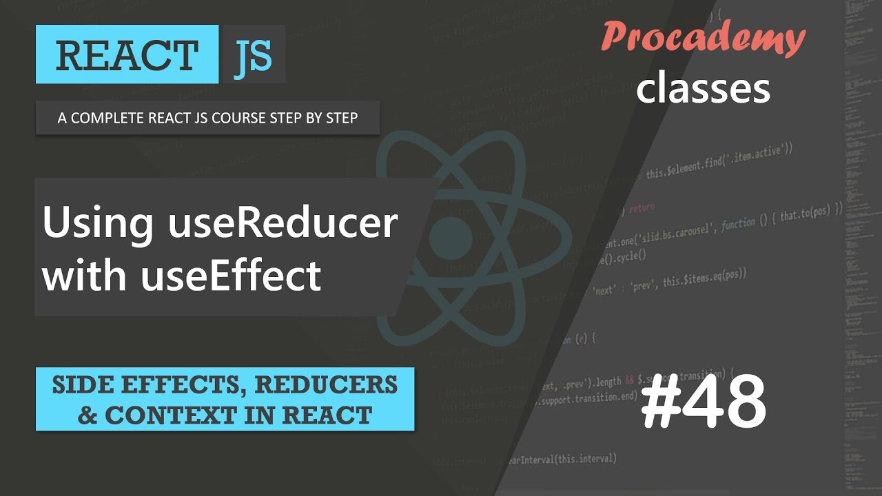 48 Using Usereducer With Useeffect Side Effect Reducer And Context A Complete React Course 7385