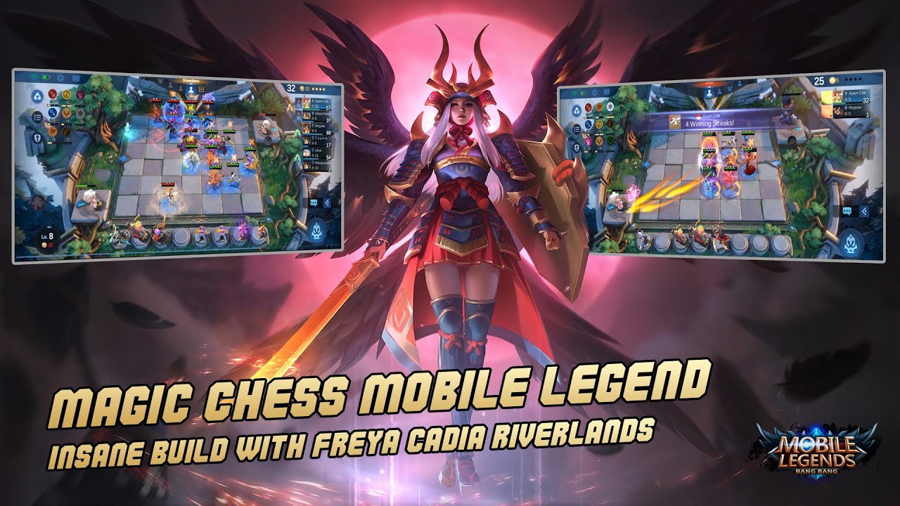 MAGIC CHESS INSANE BUILD WITH FREYA CADIA RIVERLANDS - MAGIC CHESS ...
