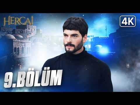 Hercai 9. Bölüm | 4K Özel