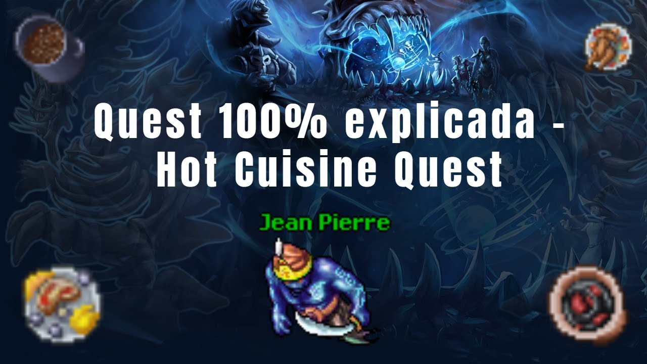 Tibia - Hot Cuisine Quest! Como fazer todos os pratos e ganhar muito ...