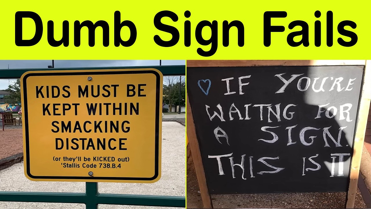 Dumb Sign Fails You’ll Read Twice Just to Be Sure – Too Dumb and Funny ...