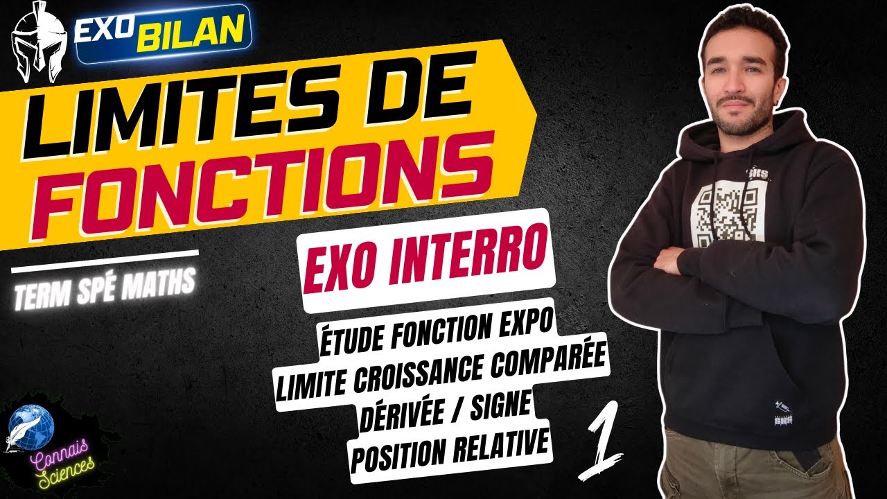 [TERM SPÉ MATHS] LIMITES FONCTIONS / EXO INTERRO 🎯 CORRIGÉ / ETUDE ...
