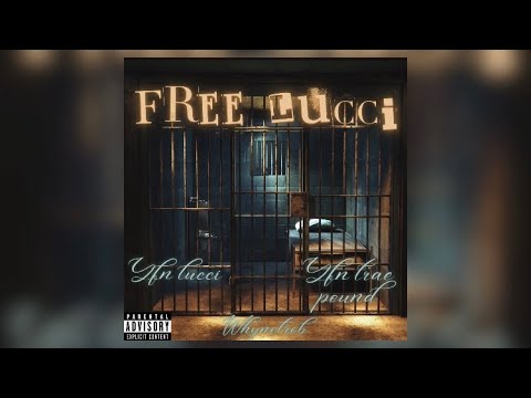 WhyNotRob - Free Lucci (Feat. YFN Lucci & YFN Trae Pound) [Official ...