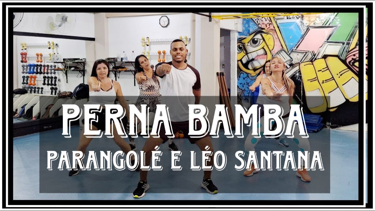 PERNA BAMBA - PARANGOLÉ E LÉO SANTANA (COREOGRAFIA) MATEUS CAMILO - YouTube