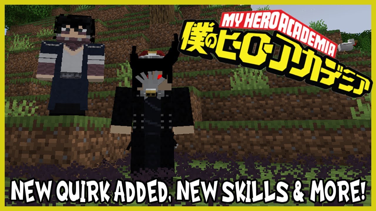NEW QUIRK ADDED, NEW SKILLS, OUTFITS & MORE! Minecraft My Hero Academia ...