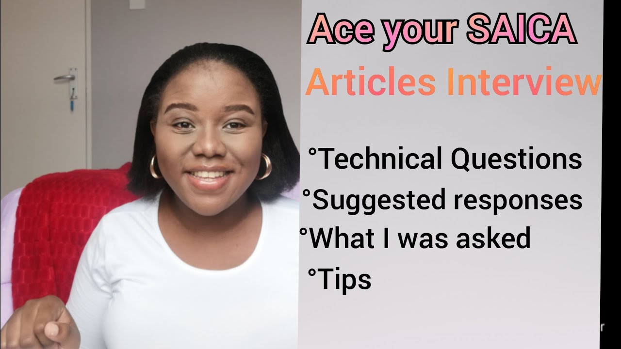 SAICA Articles Interview Questions What I Was Asked Must Watch CTA saica-articles-interview-questions-what-i-was-asked-must-watch-cta