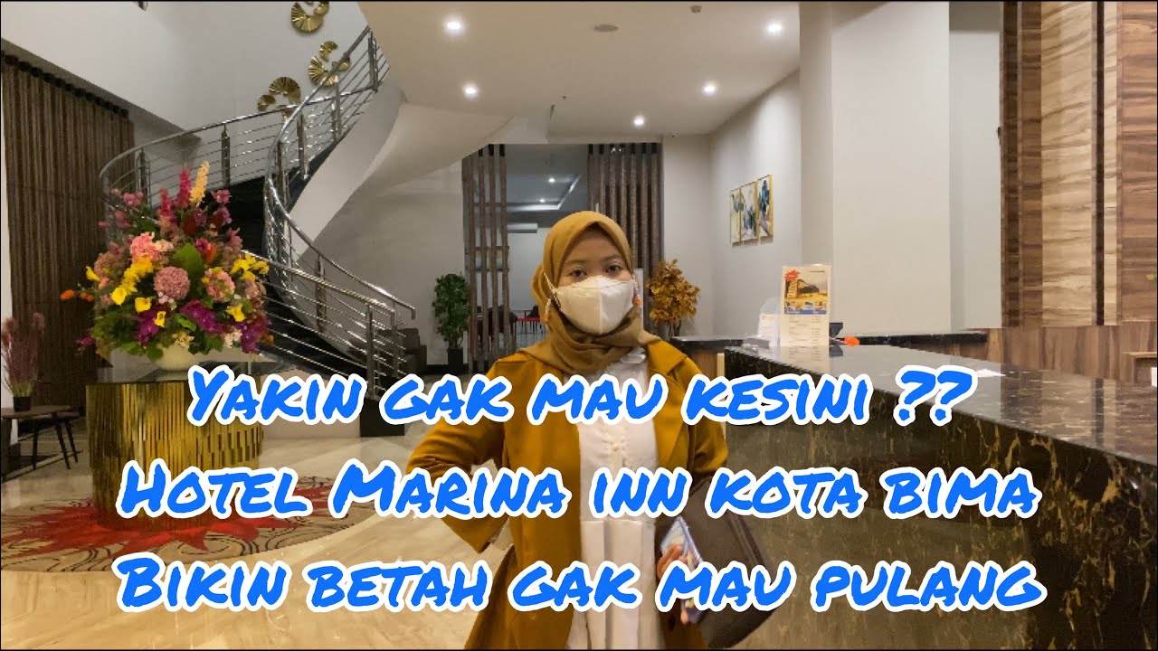 HOTEL MARINA INN KOTA BIMA - YouTube