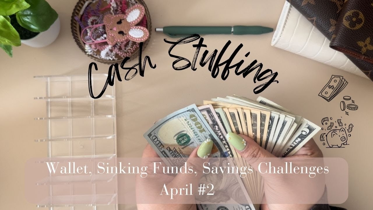 Cash Envelope Stuffing | $385 | April #2 | Wallet, Sinking Funds, and ...