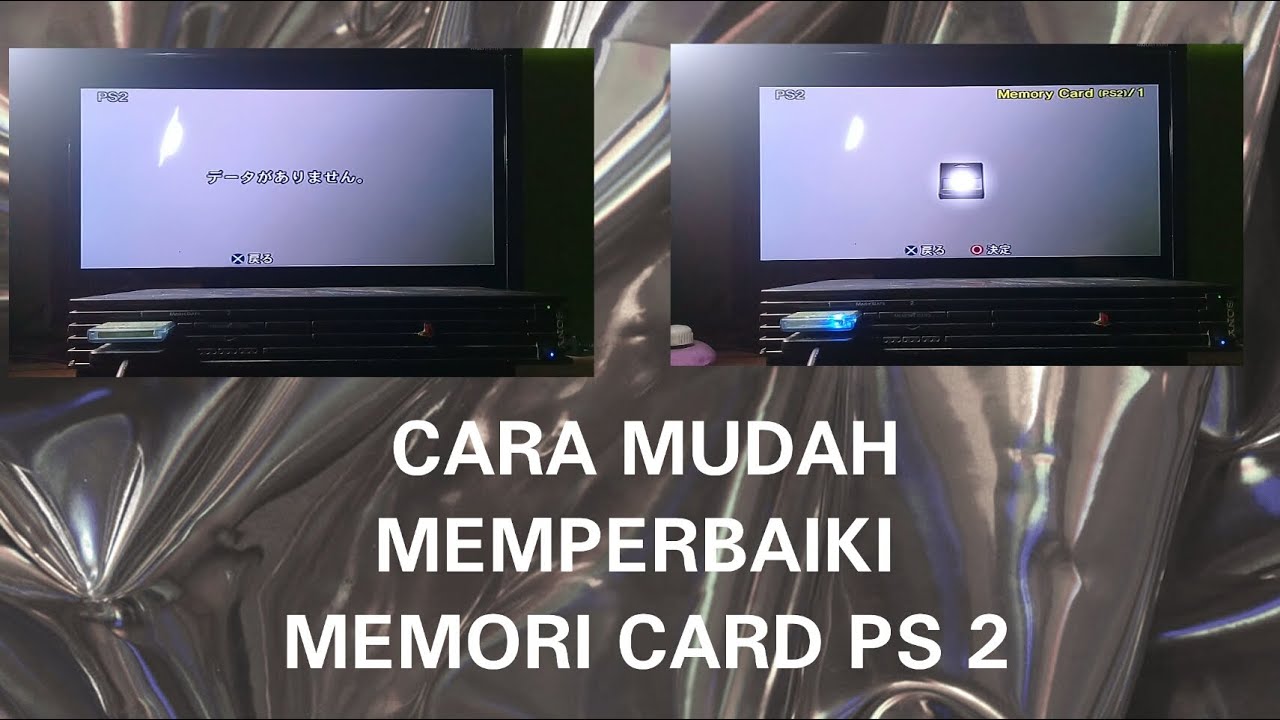 CARA MUDAH MEMPERBAIKI MEMORI CARD PS 2 - YouTube